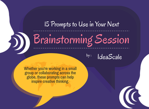 Infographic: 15 Brainstorming Prompts - IdeaScale